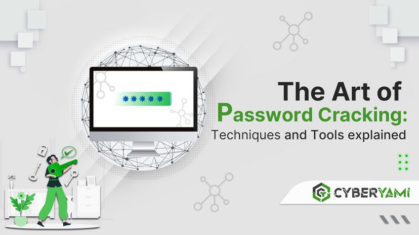 The Art of Password Cracking: Techniques and Tools Explained | Cyberyami